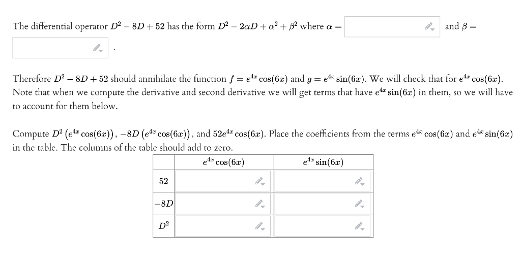 Solved The differential operator D2 8D + 52 has the form D2 | Chegg.com