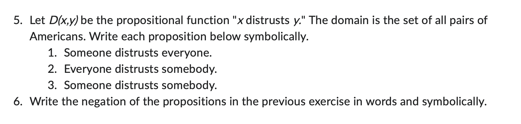 Solved 5. Let D(x,y) be the propositional function " x | Chegg.com