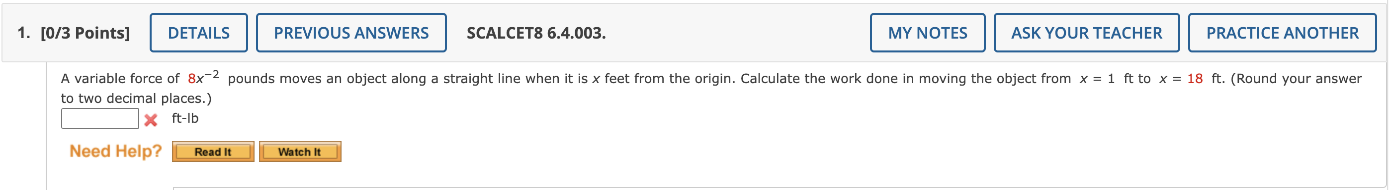 Solved A variable force of8x−2pounds moves an object along a | Chegg.com