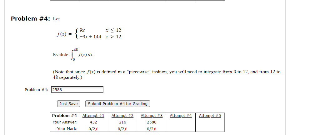Solved Problem \#4: Let f(x)={9x−3x+144x≤12x>12 Evalute | Chegg.com