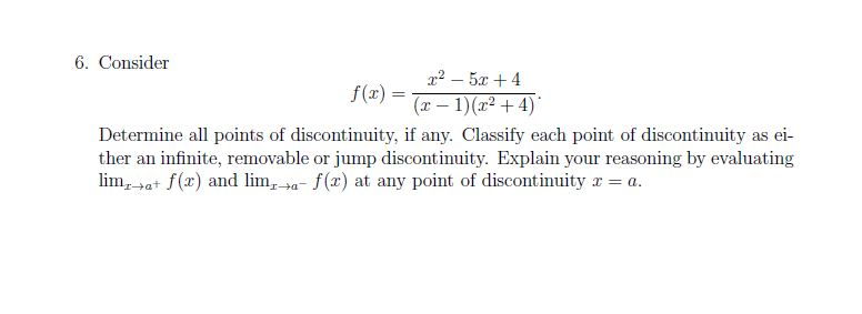 Solved Determine all points of discontinuity, if any. | Chegg.com