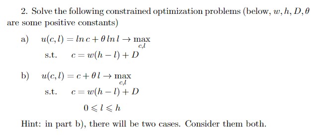 Solved 2. Solve the following constrained optimization | Chegg.com