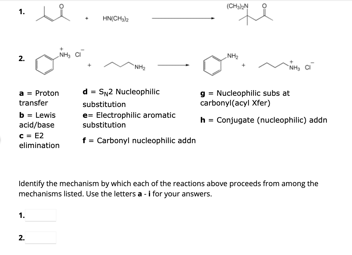 Solved 1. 2. a= Proton transfer b= Lewis acid/base c=E2 | Chegg.com