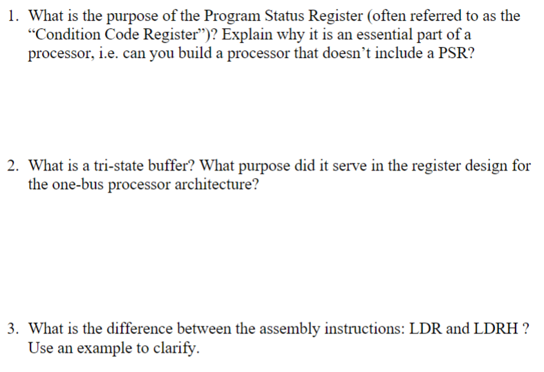 1. What is the purpose of the Program Status Register | Chegg.com