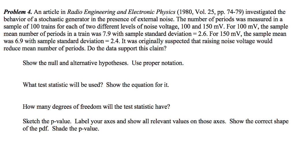 Solved Problem 4. An article in Radio Engineering and | Chegg.com