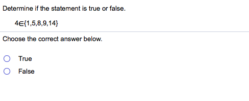 Solved Determine if the statement is true or false. | Chegg.com