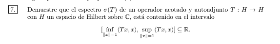 Solved Demuestre que el espectro σ(T) de un operador acotado | Chegg.com