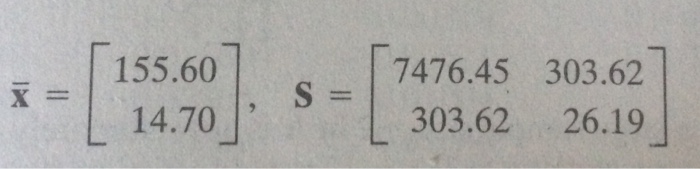 Solved the covariance matrix s in Exercise 86 to a sample | Chegg.com
