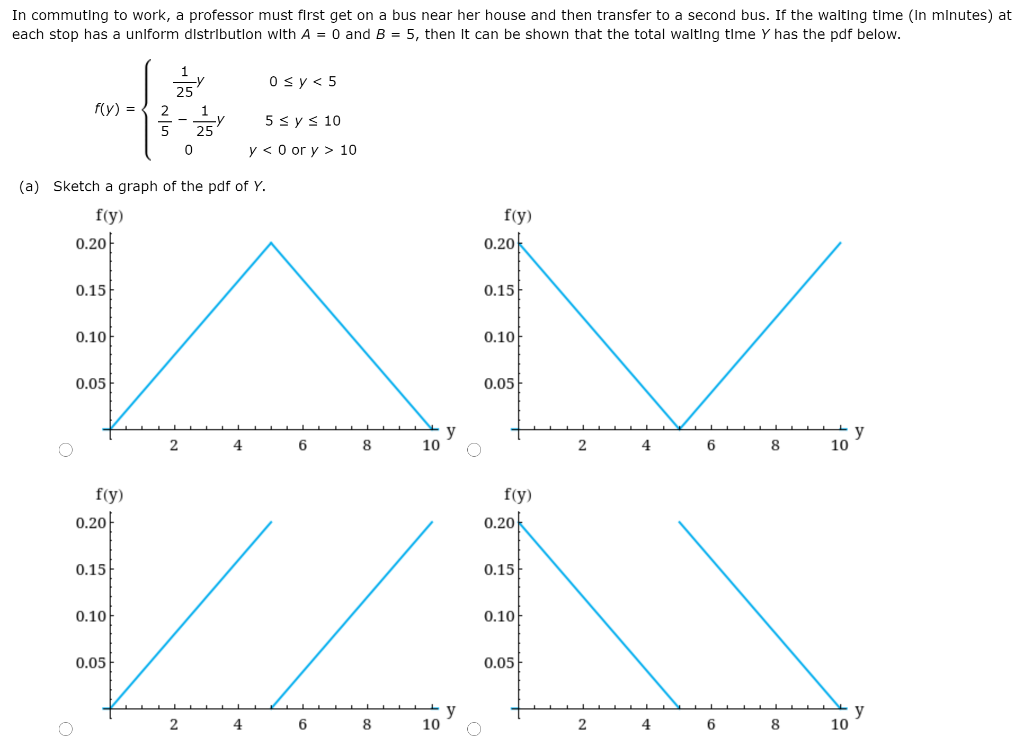 Solved In commuting to work, a professor must first get on a | Chegg.com