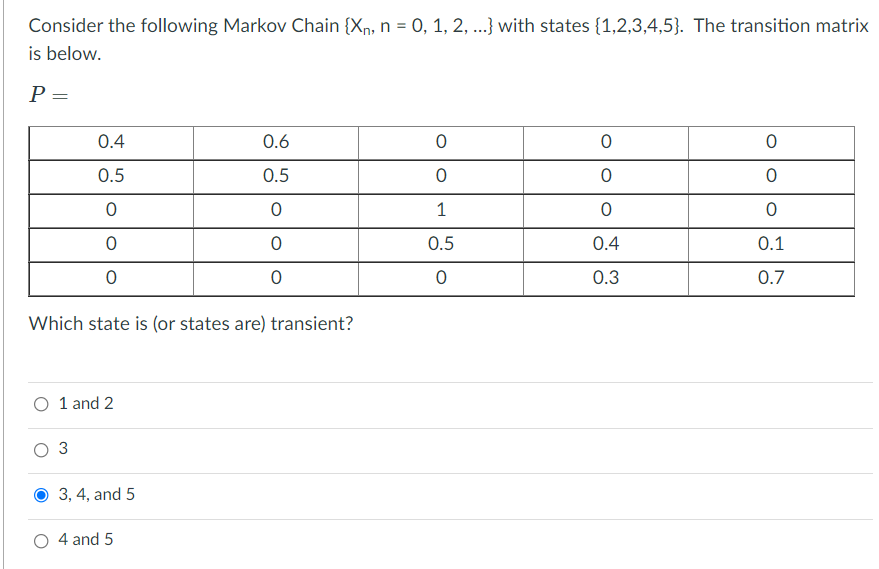Consider the following Markov Chain {Xn, n = 0, 1, 2, | Chegg.com