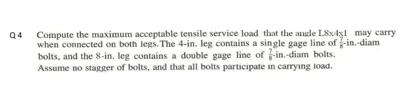 Solved Q4 Compute the maximum acceptable tensile service | Chegg.com