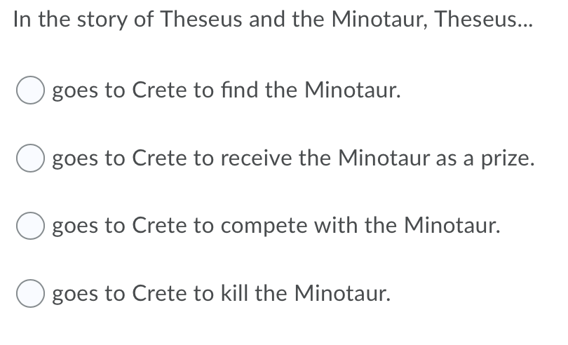 Solved In the story of Theseus and the Minotaur, Theseus... | Chegg.com