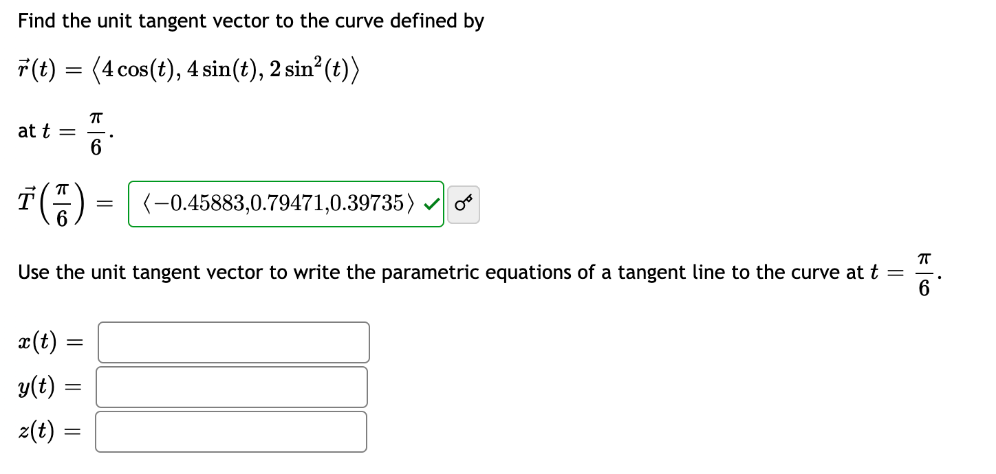 Solved Find the unit tangent vector to the curve defined by | Chegg.com