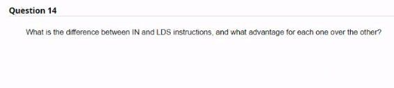 Solved Question 14 What is the difference between IN and LDS | Chegg.com