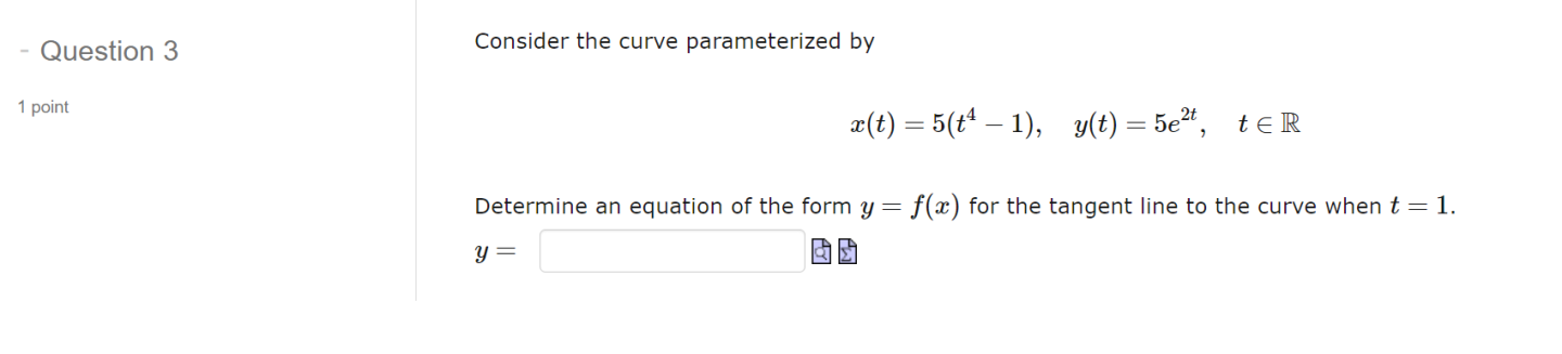 Solved Question 3 Consider the curve parameterized by 1 | Chegg.com