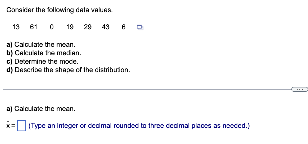 Solved Consider the following data values. a) Calculate the | Chegg.com