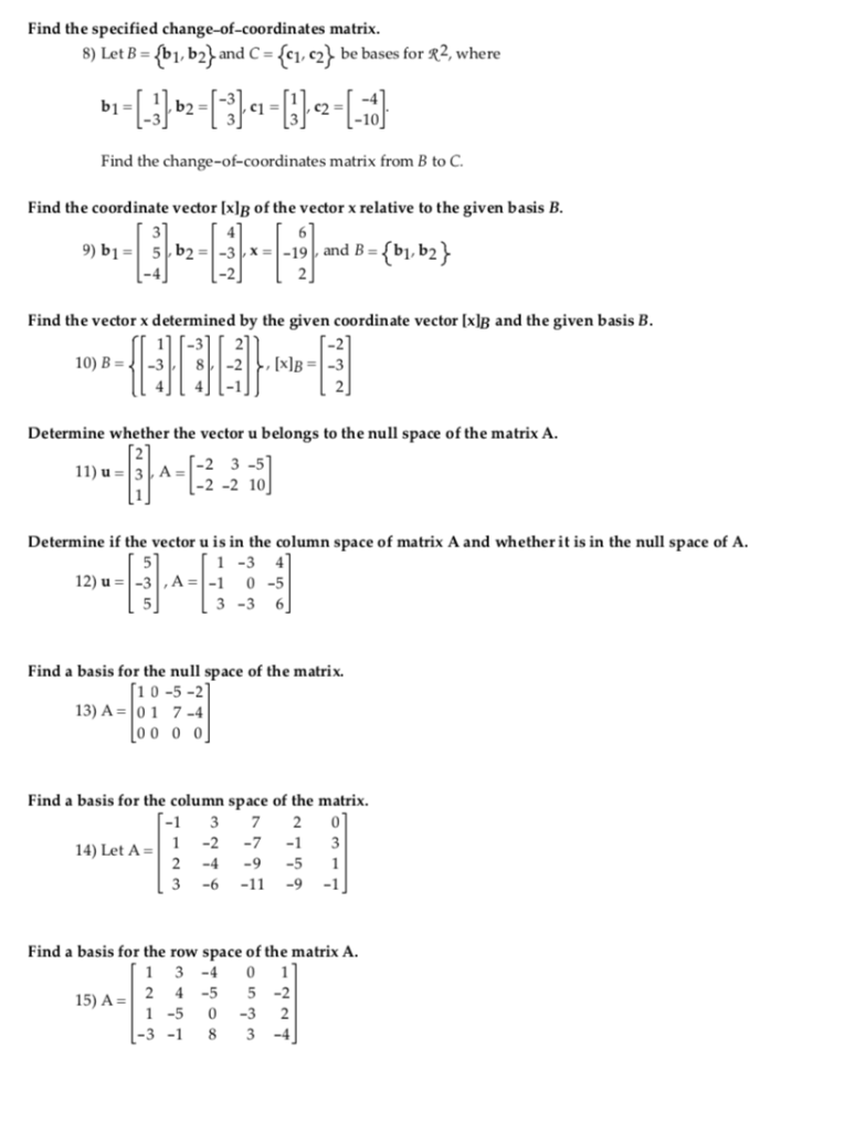 Solved Find the specified change-of-coordinates matrix. 8) | Chegg.com