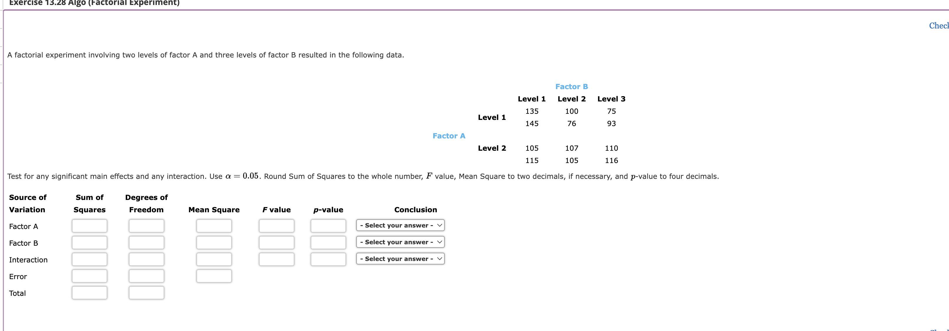 Solved A factorial experiment involving two levels of factor | Chegg.com