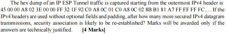 Solved The hex dump of an IP ESP Tunnel traffic is captured | Chegg.com