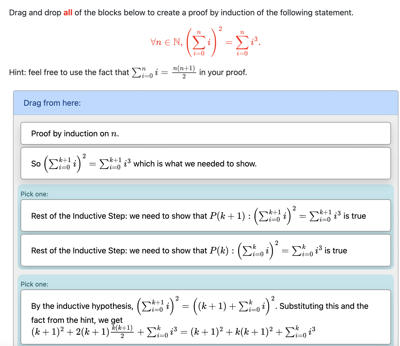 Solved Drag and drop all of the blocks below to create a | Chegg.com