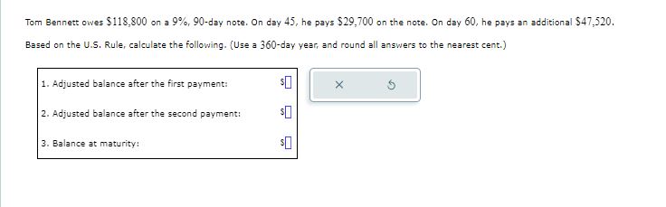 Solved Tom Bennett owes $188,800 on a 9%, 90-day note. On | Chegg.com