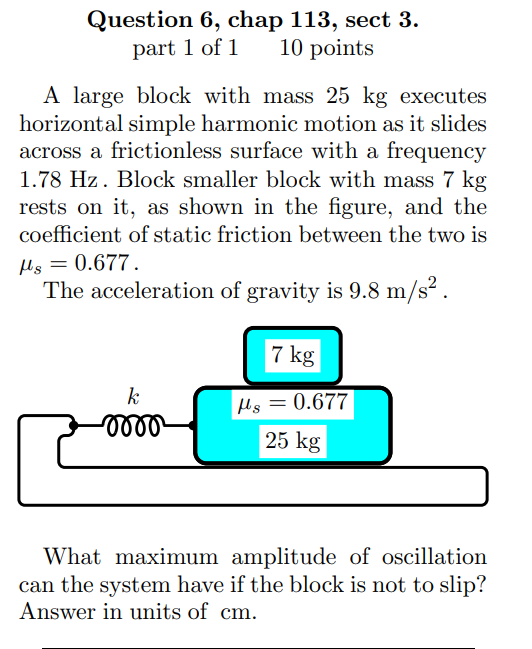 Solved part 1 of 1 10 points A large block with mass 25 kg | Chegg.com