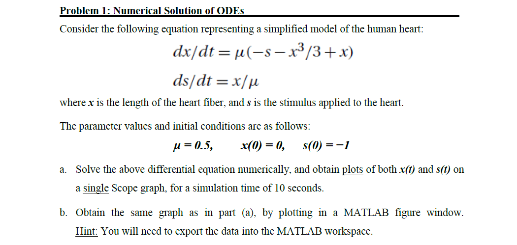 Solved Problem 1: Numerical Solution of ODEs Consider the | Chegg.com