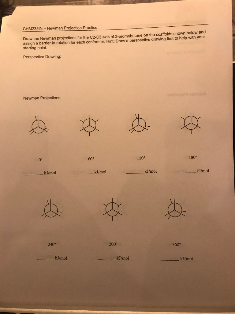 Solved CHM235IN -Newman Projection Practice assign a barrier | Chegg.com