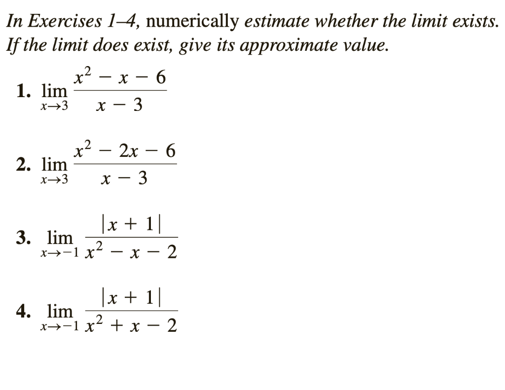 Solved In Exercises 1-4, numerically estimate whether the | Chegg.com