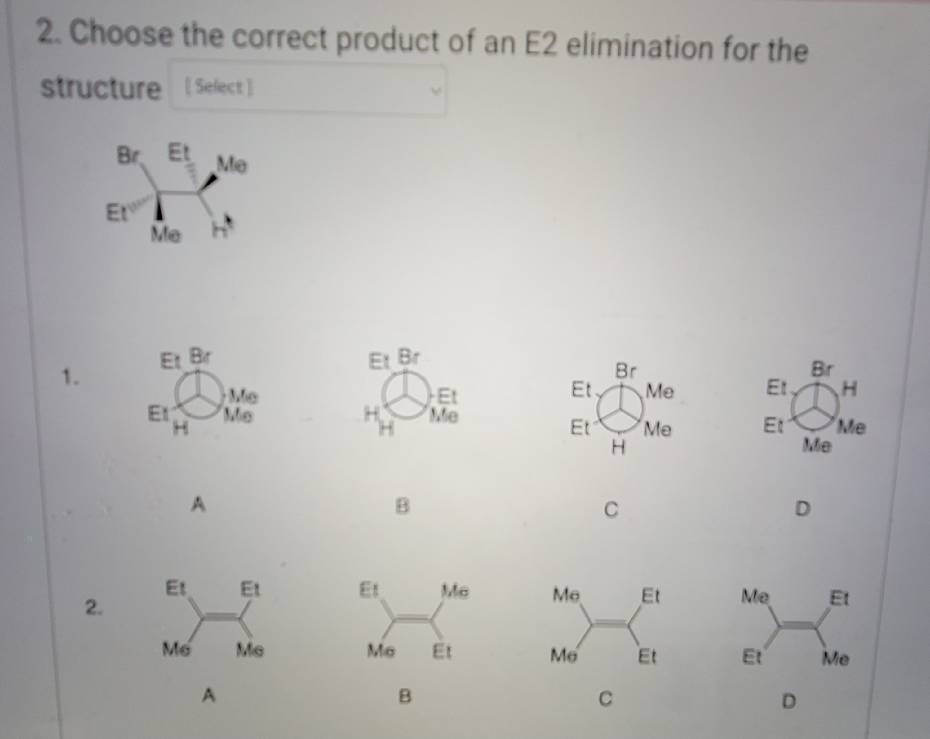 Solved 1. Choose the correct Newman projection in the | Chegg.com