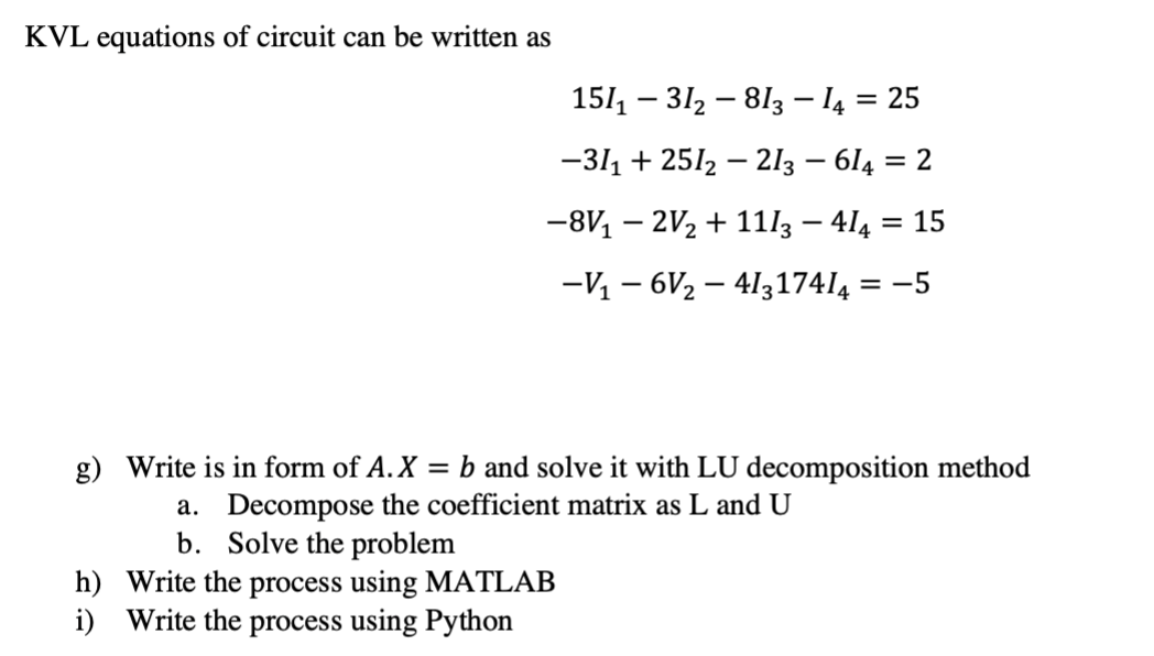Solved KVL equations of circuit can be written as | Chegg.com
