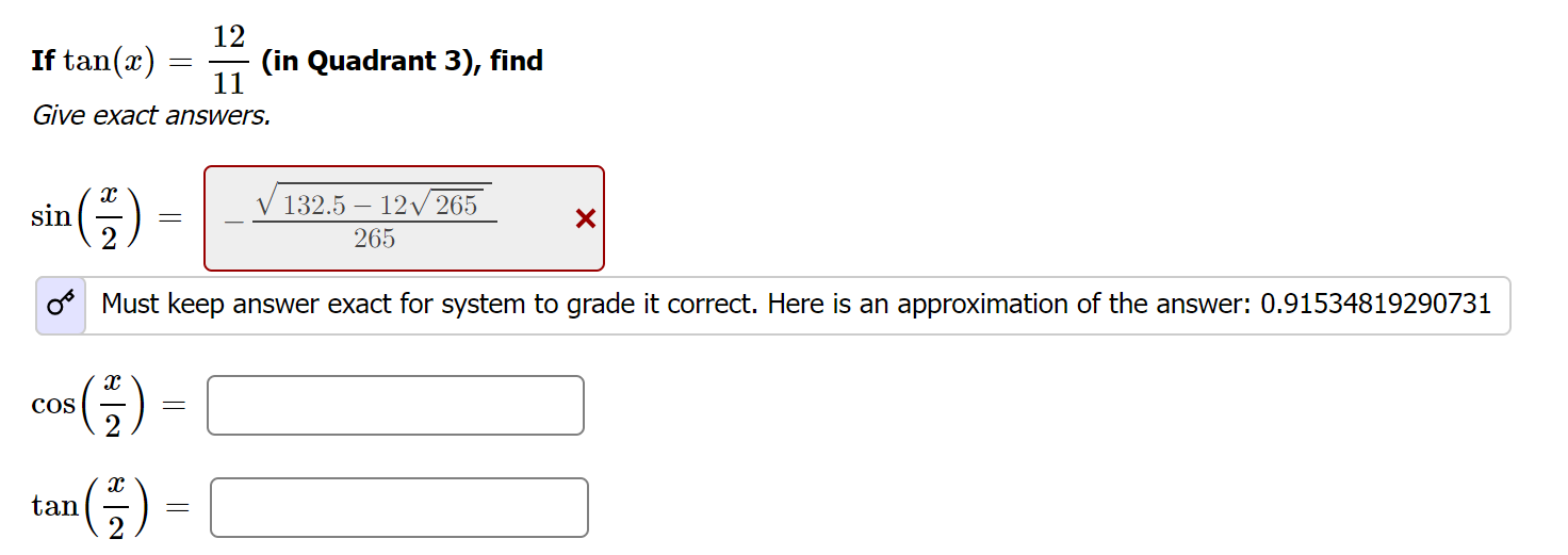 Solved If tan(x)=1112 (in Quadrant 3), find Give exact | Chegg.com