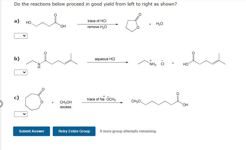 Solved Do the reactions below proceed in good yield from | Chegg.com