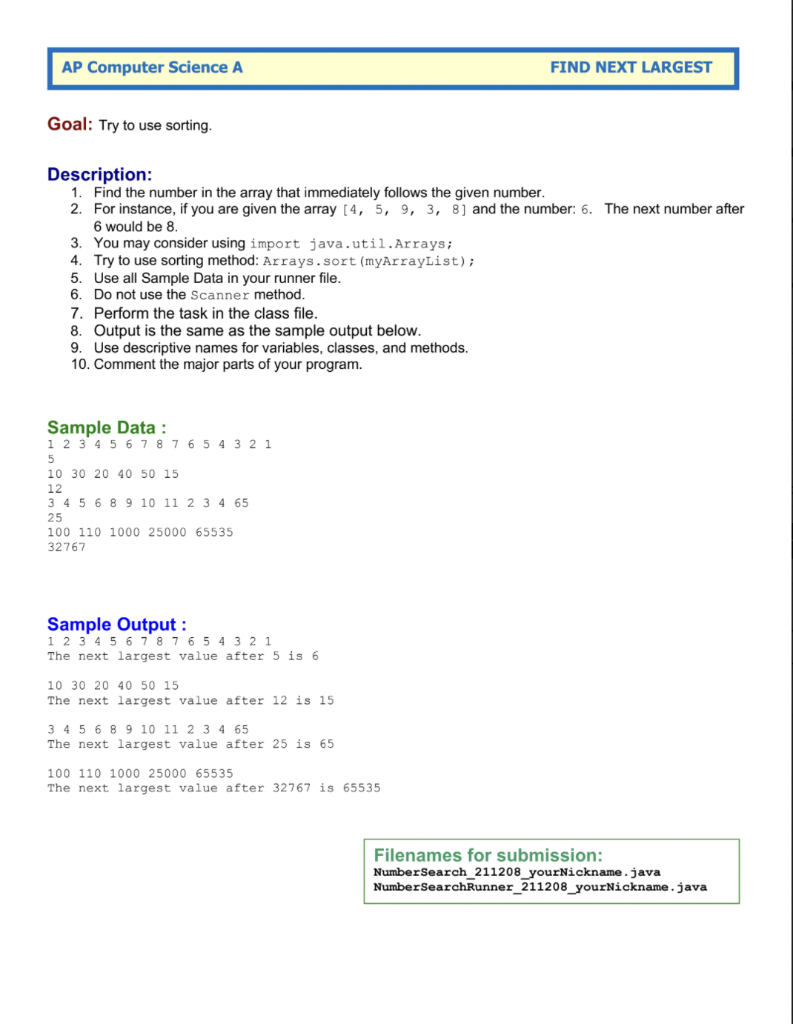 Solved AP Computer Science A FIND NEXT LARGEST Goal: Try to | Chegg.com