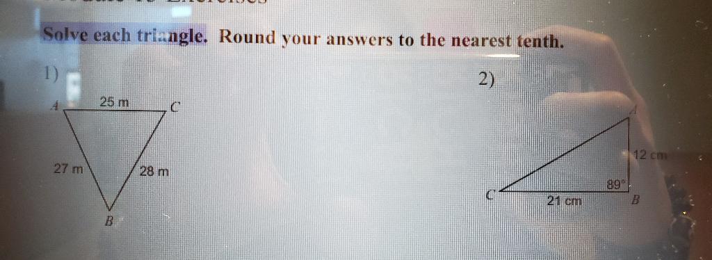 Solved Solve each triangle. Round your answers to the | Chegg.com