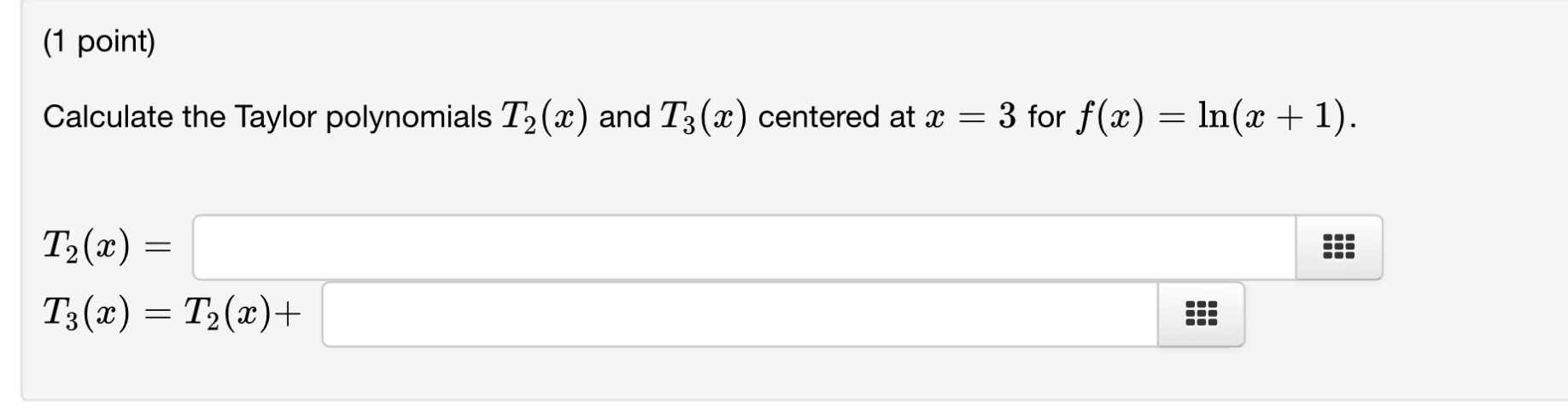 Solved (1 point)Calculate the Taylor polynomials T2(x) and | Chegg.com Solved (1 point)Calculate the Taylor polynomials T2(x) and | Chegg.com