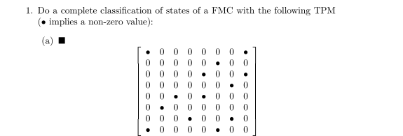 Solved Do a complete classification of states of a FMC with | Chegg.com