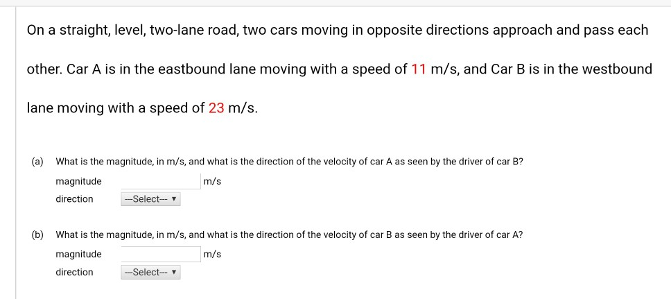 Solved On a straight, level, two-lane road, two cars moving | Chegg.com