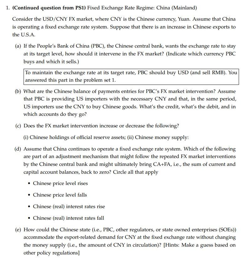 Solved (Continued question from PS1) Fixed Exchange Rate | Chegg.com