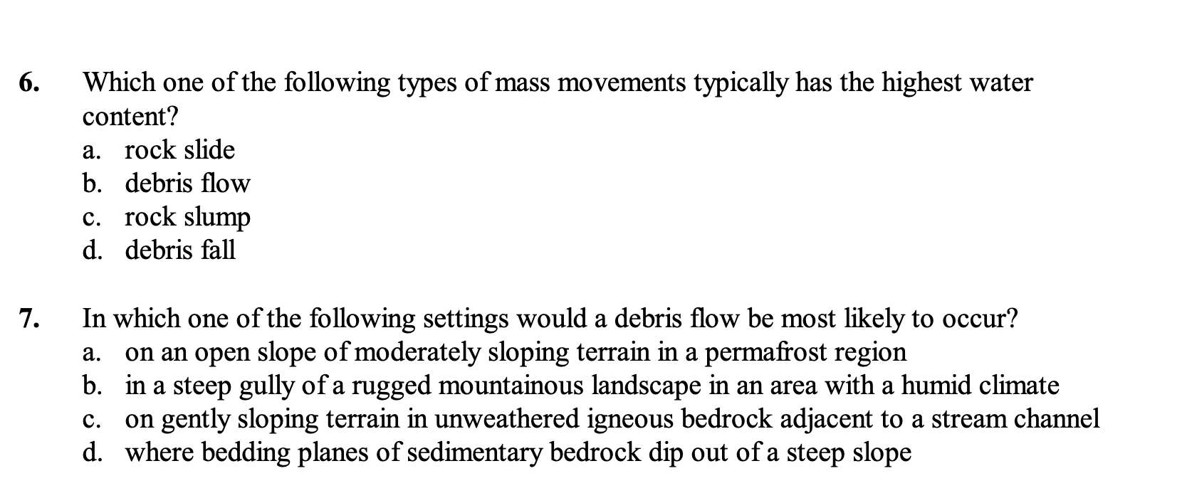 Solved 5. A rotational slide (slump) involves: a. a forward | Chegg.com