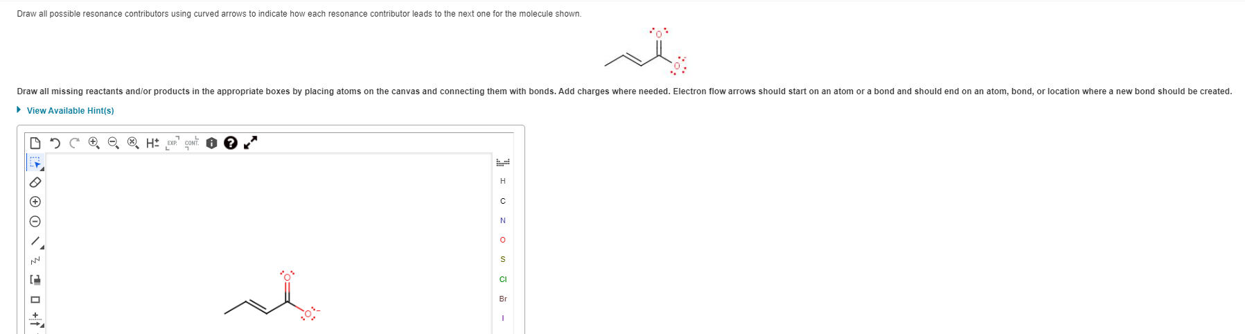 Solved Draw all possible resonance contributors using curved | Chegg.com