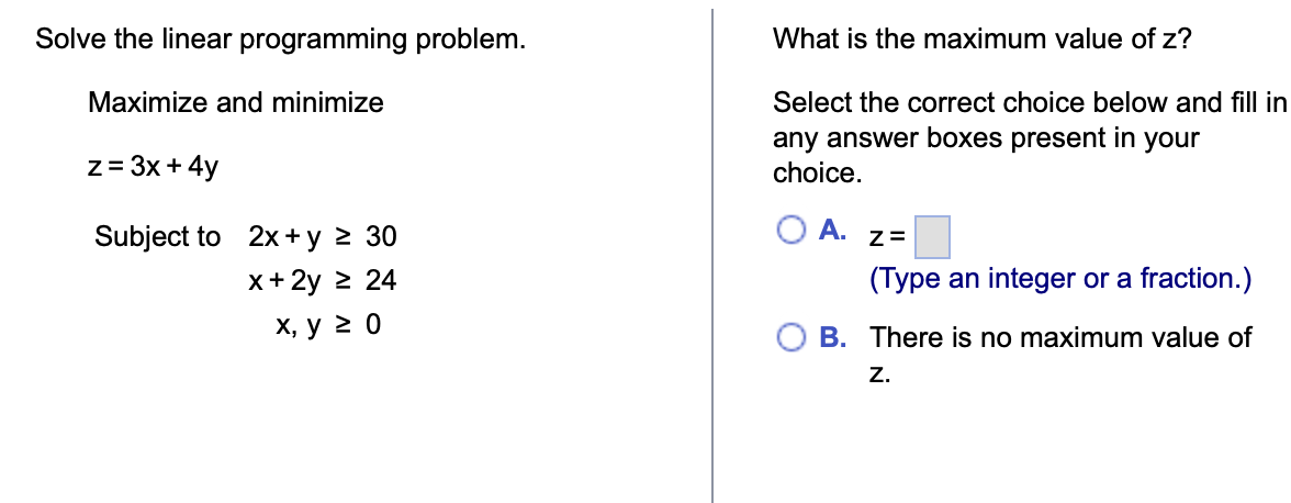Solved Solve The Linear Programming Problem Maximize And