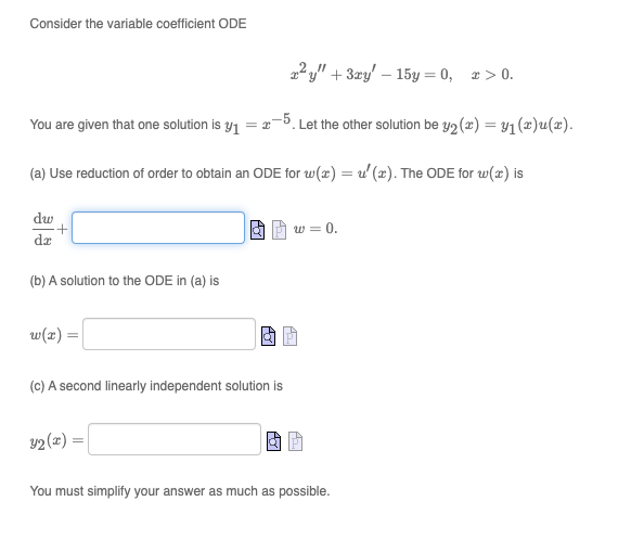 Solved Consider the variable coefficient ODE 22 y + 3xy' – | Chegg.com