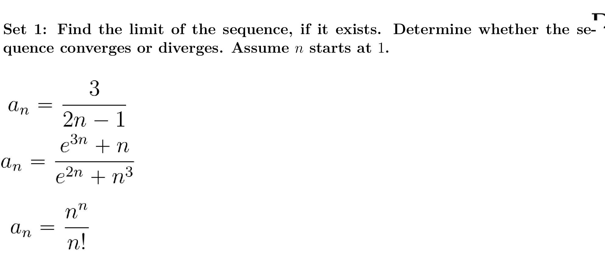 Solved Set 1: Find the limit of the sequence, if it exists. | Chegg.com