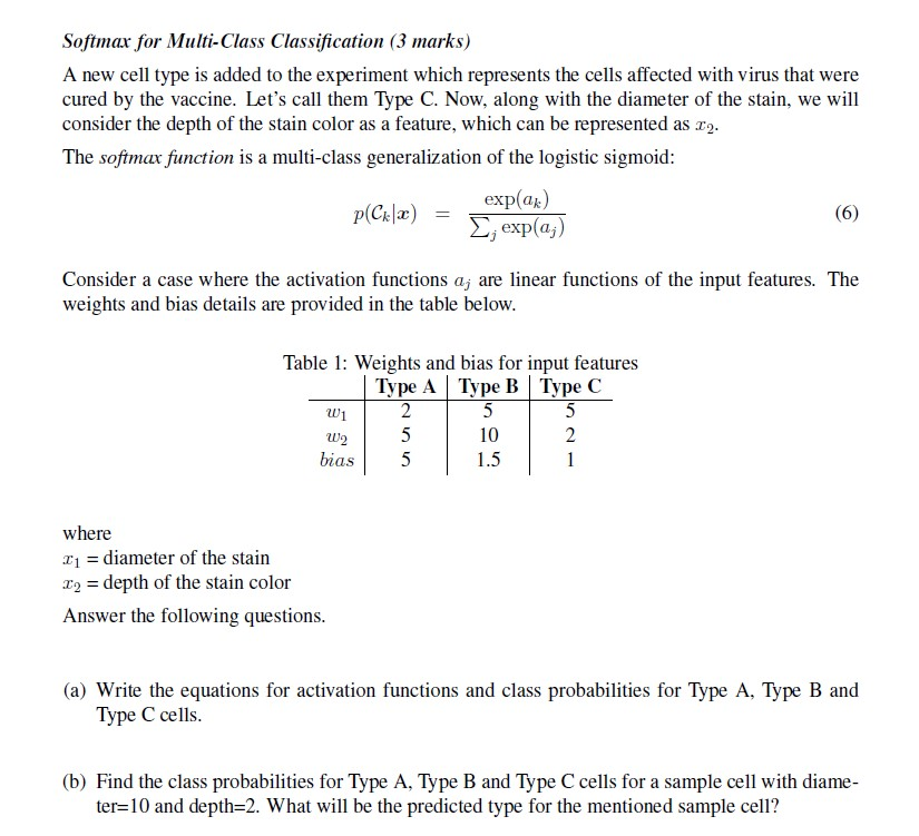 Solved Softmax for Multi-Class Classification (3 marks) A | Chegg.com