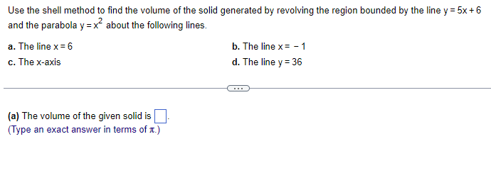 Use the shell method to find the volume of the solid | Chegg.com