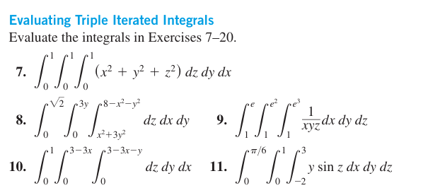 Solved Evaluating Triple Iterated IntegralsEvaluate the | Chegg.com