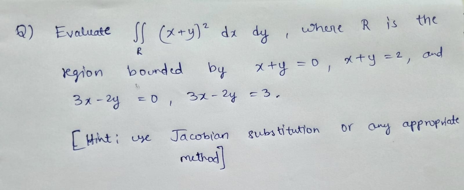 Solved Evaluate ∬R(x+y)2dxdy, where R is the region bounded | Chegg.com Solved Evaluate ∬R(x+y)2dxdy, where R is the region bounded | Chegg.com