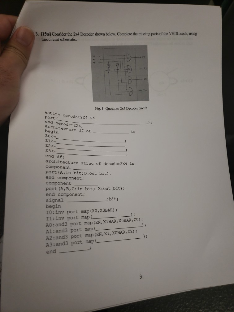Solved 3. [15ts] Consider the 2x4 Decoder shown below. | Chegg.com ...