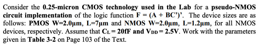 Solved Consider the 0.25-micron CMOS technology used in the | Chegg.com